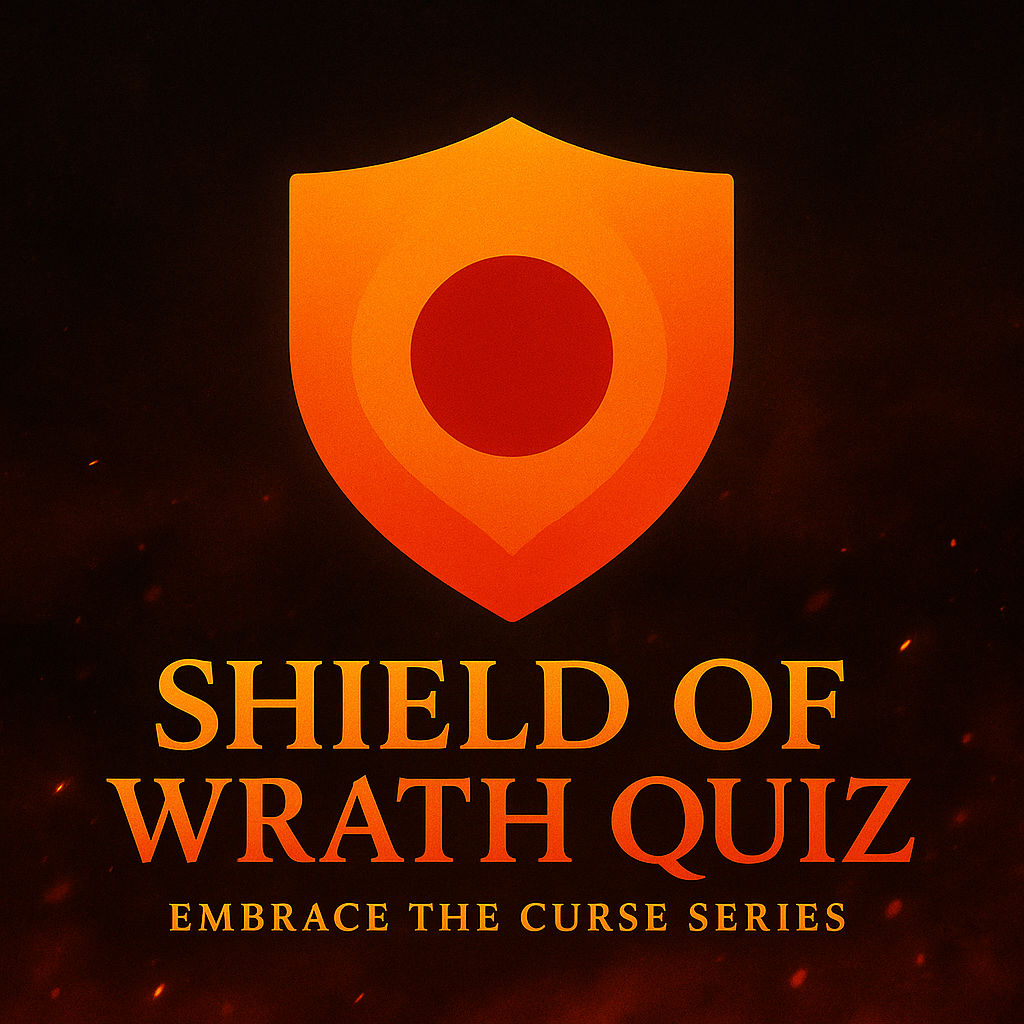 Shield of Wrath Quiz